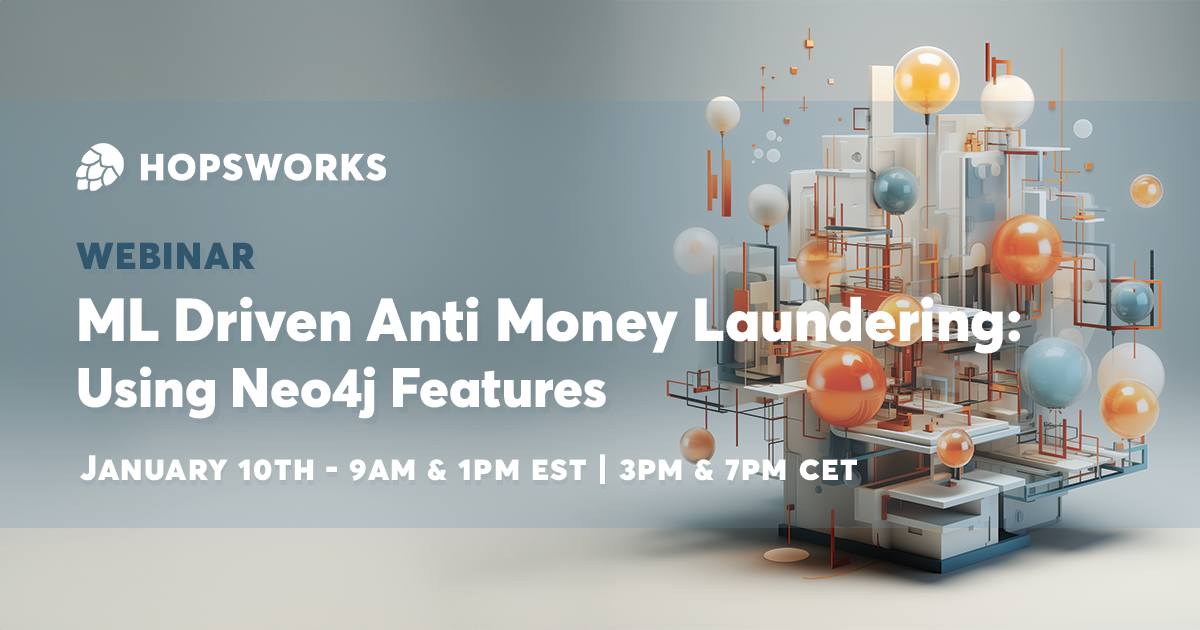 Ml Driven Anti Money Laundering Using Neo4j Features Hopsworks